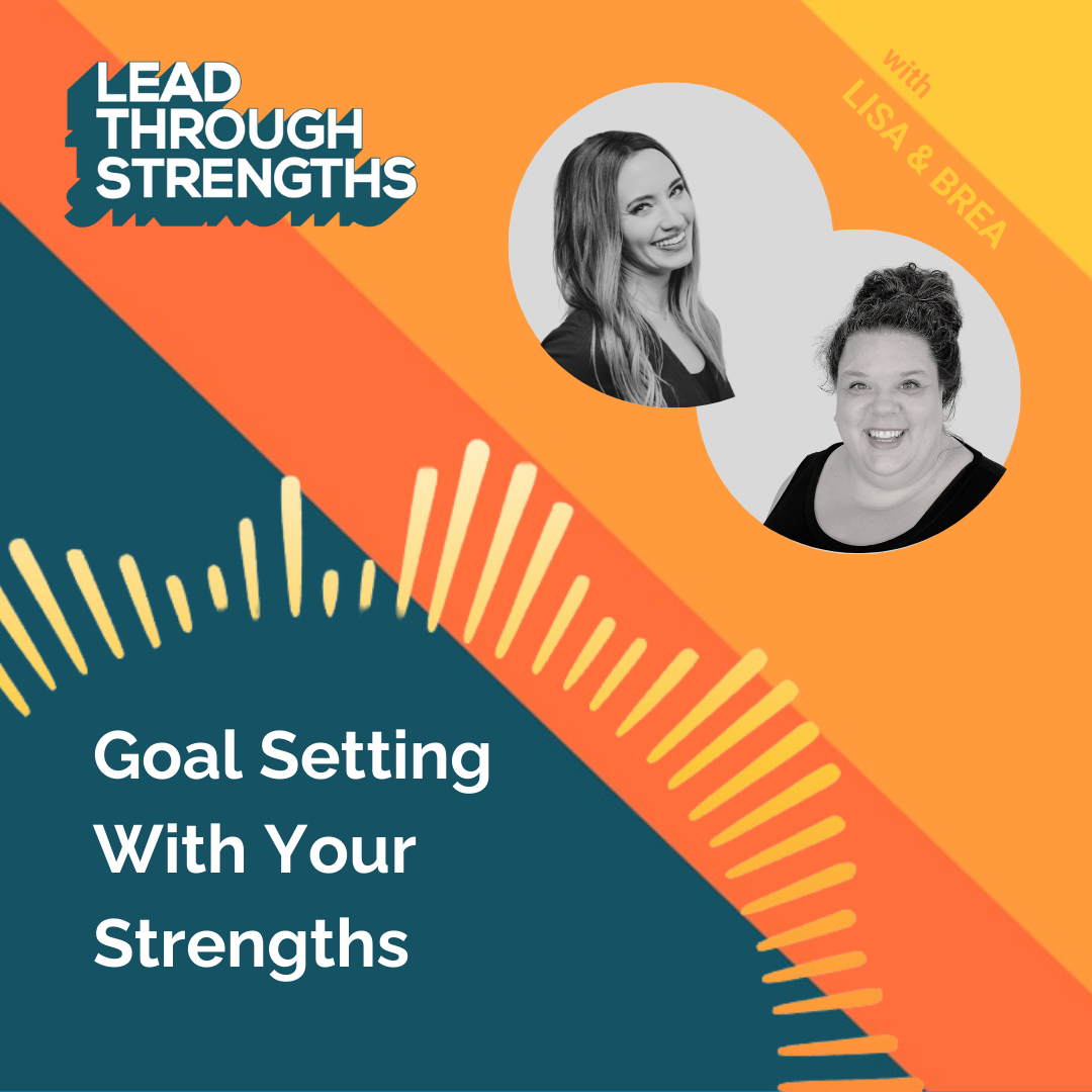 Goal Setting With Your Strengths For Inspired Action In 2025
