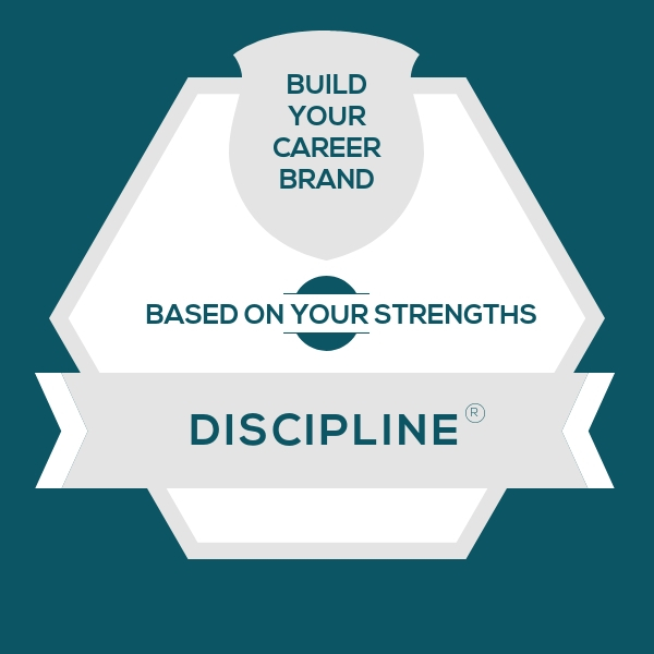 Discipline Strength: Build A Genuine Career Brand
